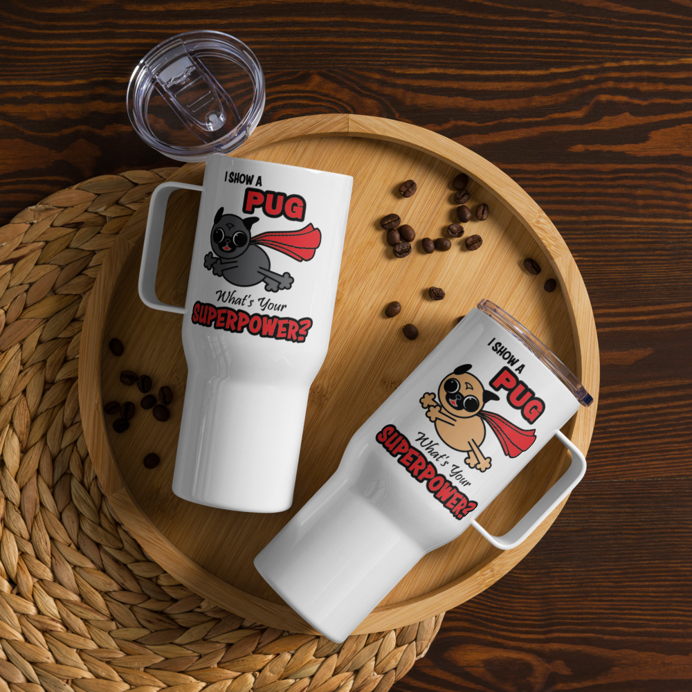 Super Power Pug Fawn and Black Travel mug with a handle - Double Sided ...